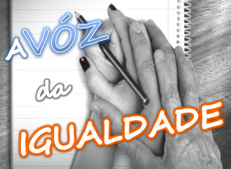 Project Avóz da Igualdade - Questão de Igualdade